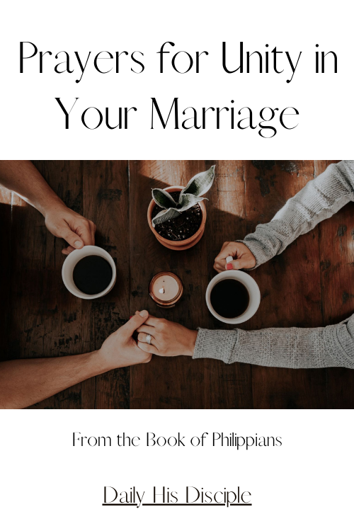 11 Prayers for Unity in Your Marriage - Daily His Disciple
